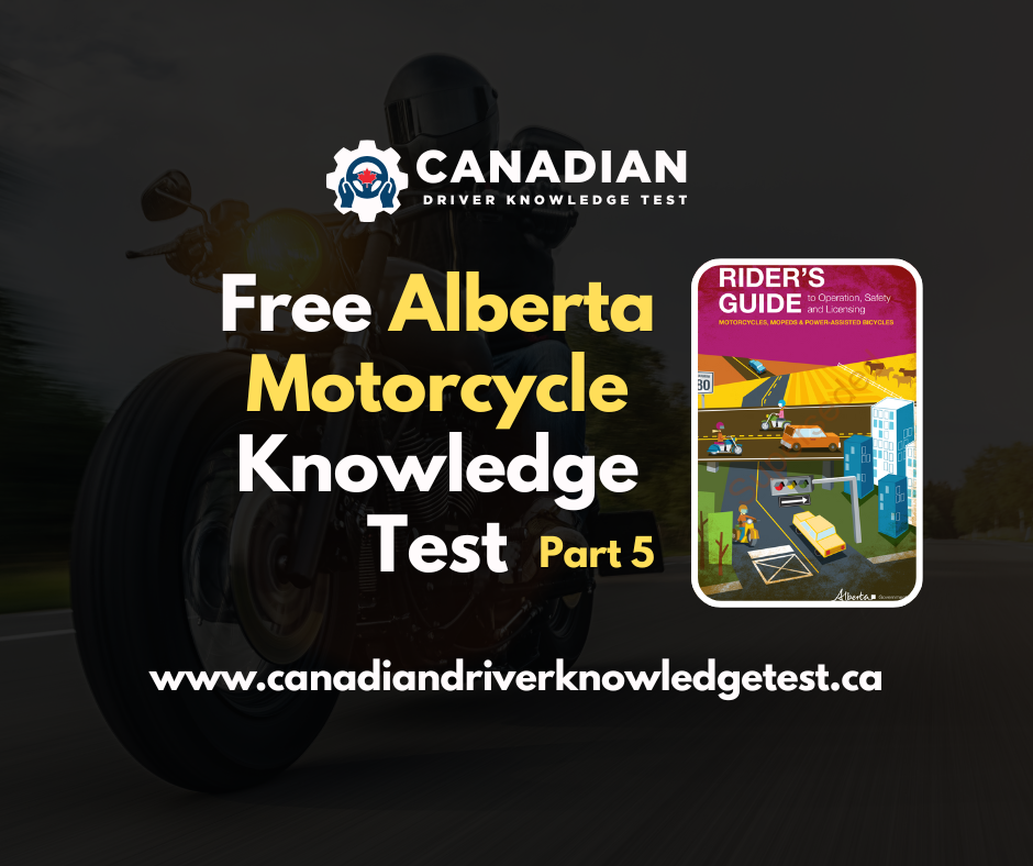 Alberta Motorcycle License Test - Canadian Driver Knowledge Test
