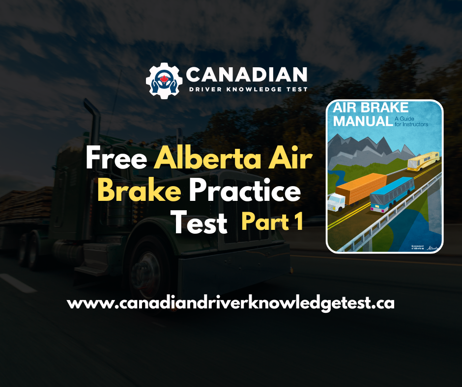 Alberta Q Endorsement Practice Test - Canadian Driver Knowledge Test
