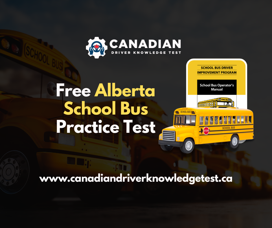 Free Alberta School Bus Practice Test - Canadian Driver Knowledge Test