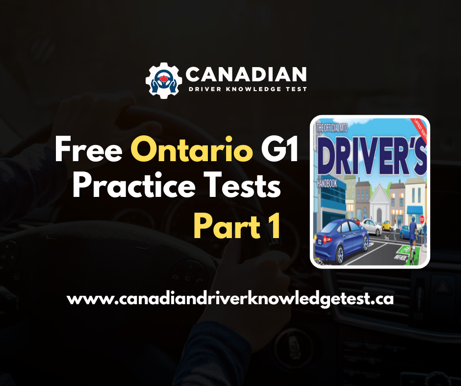 Ontario G1 Knowledge Test - Canadian Driver Knowledge Test
