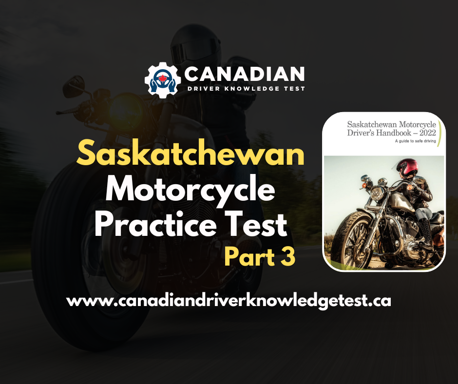 Saskatchewan Class M License Test - Canadian Driver Knowledge Test